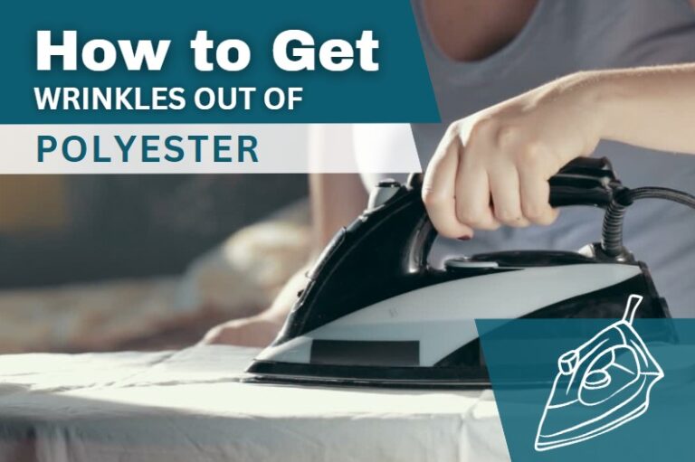 How to Get Wrinkles Out of Polyester: Unwrinkle with Confidence - David ...